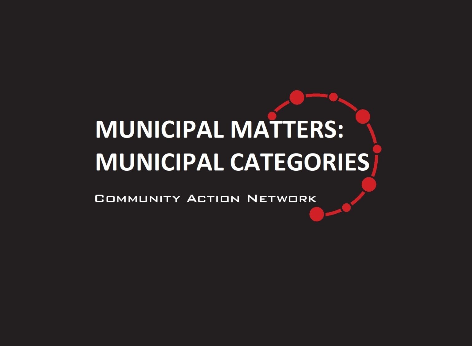 Municipal Matters: Categories of municipalities explained – CAN